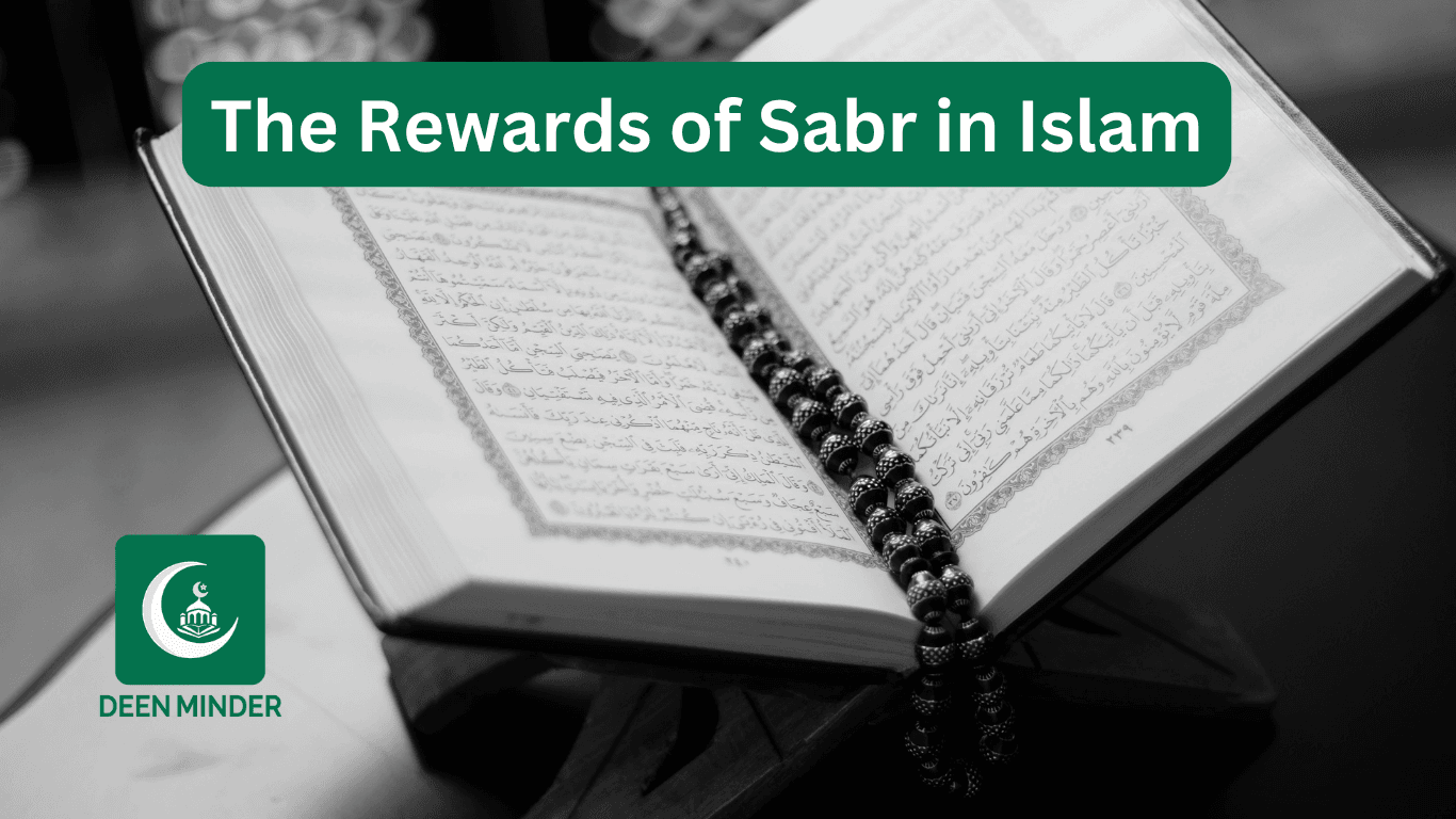 Sabr in Islam 1: Powerful Lessons on Patience and Perseverance - Deen Minder