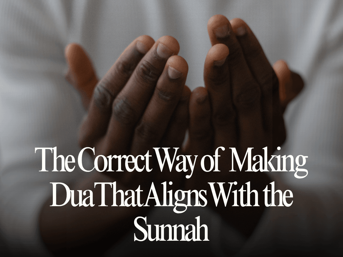 What's the correct way of making dua in Islam? Sunnah way of making dua ...